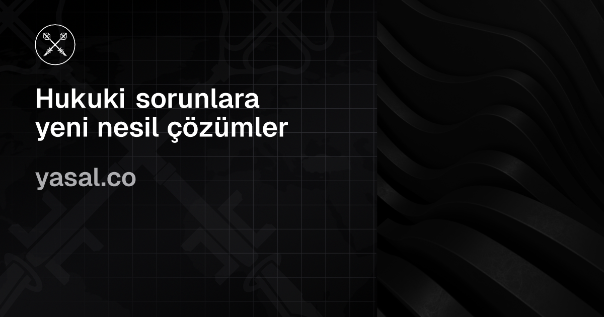 Kurumsal · yasal.co · İstanbul Avukatlık Ofisi · Hukukta Bir Adım Önde ...